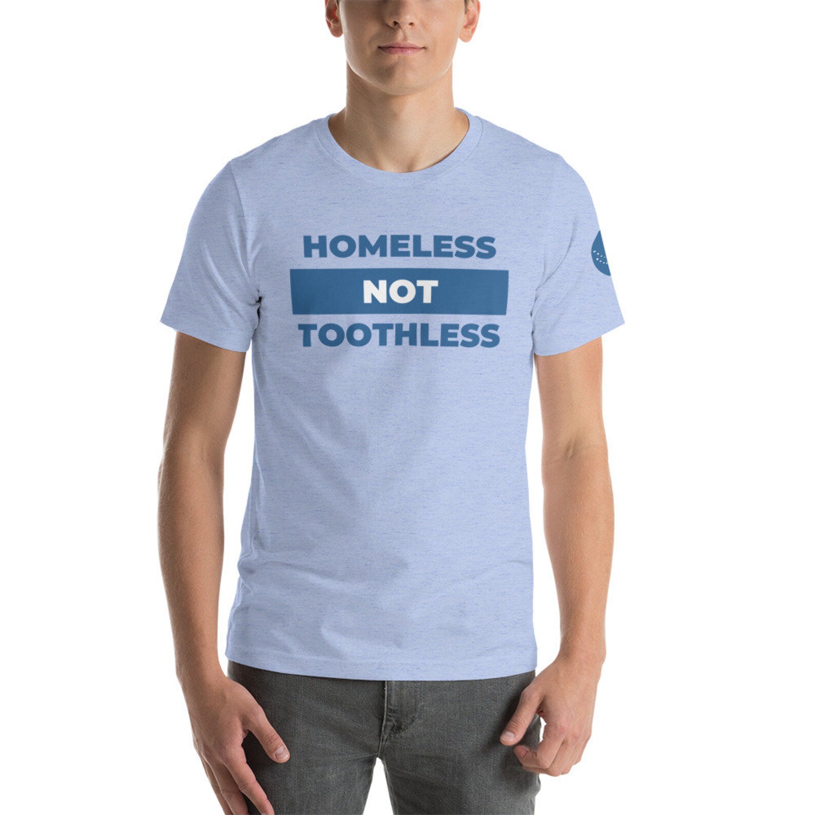 Homeless Not Toothless Nonprofit Charity Short-sleeve Unisex - Etsy