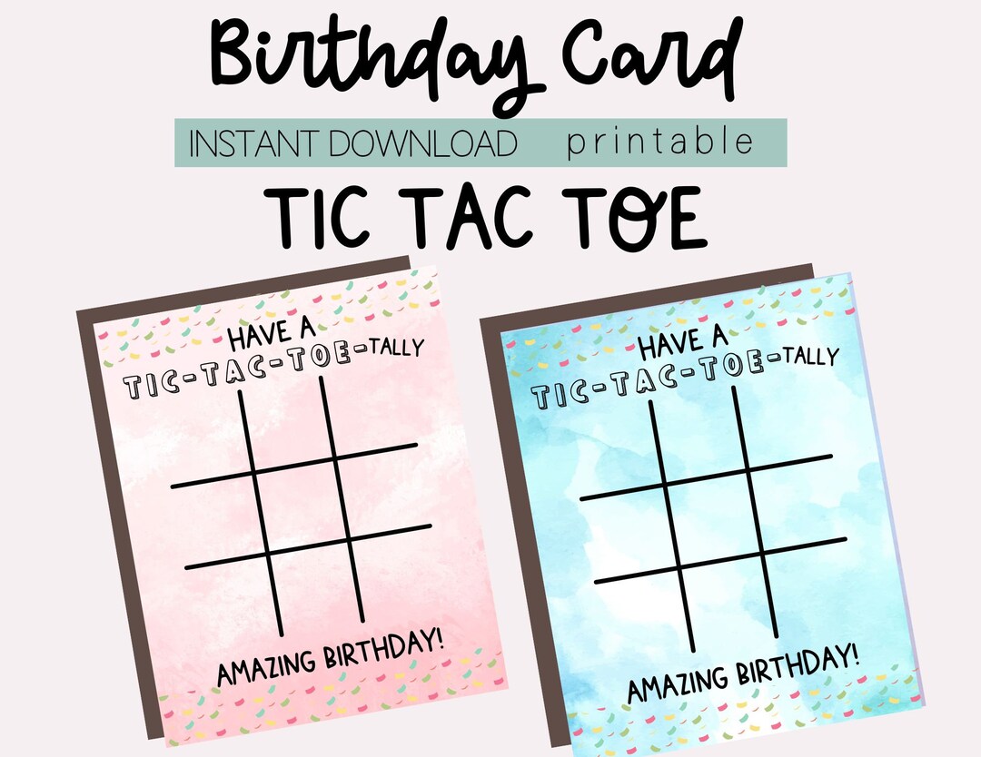 Tic Tac Toe Game Birthday Card - Instant Download - Etsy