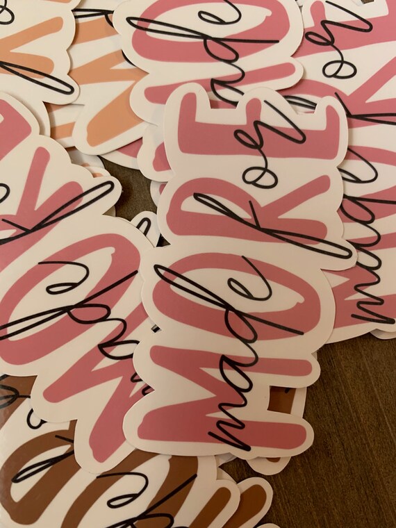 Made For More Sticker I Motivational Sticker, Positive Sticker, Vinyl ...