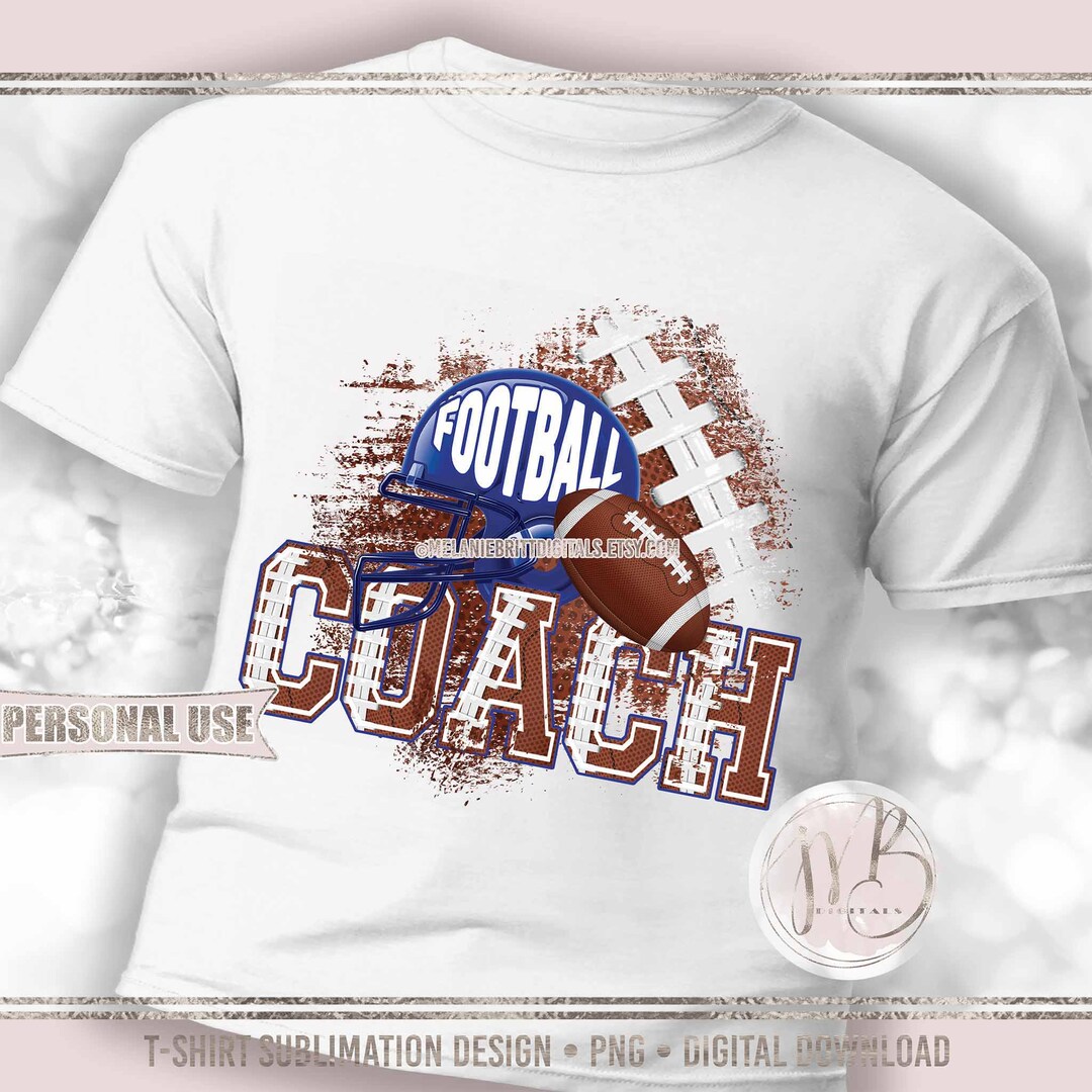 Football Coach T-shirt Sublimation Design PNG Download Royal Blue ...