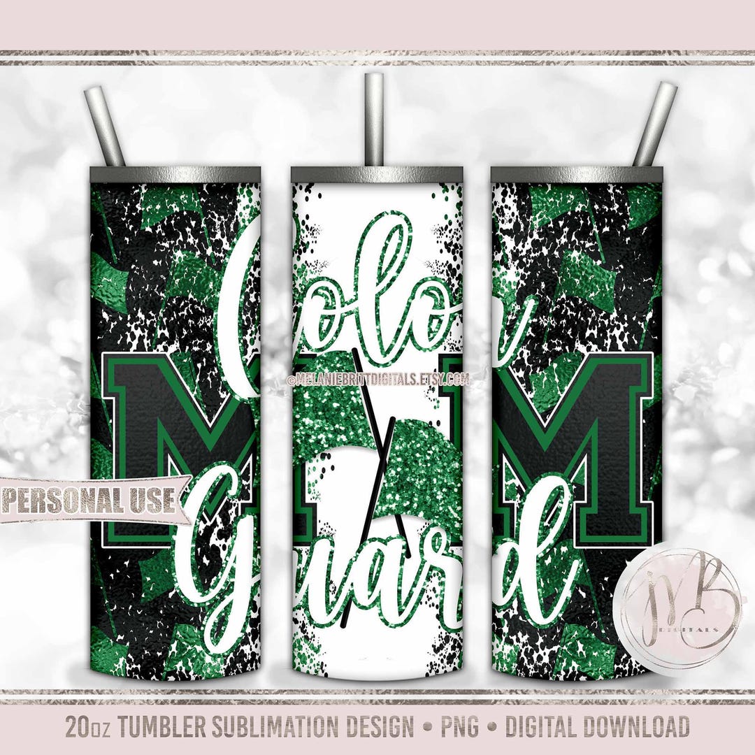 Green Color Guard Mom 20oz Skinny Tumbler Wrap Sublimation PNG Download ...