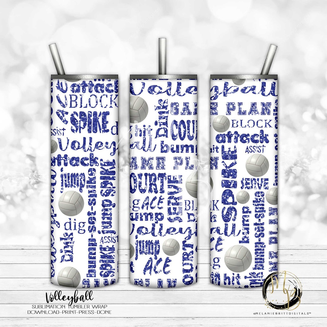 Volleyball Words 20oz Skinny Sublimation Tumbler Wrap PNG Download ...