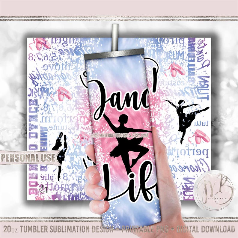 Dance Life Tumbler Wrap Download • Pink Blue Tie Dye Ballet Pointe ...