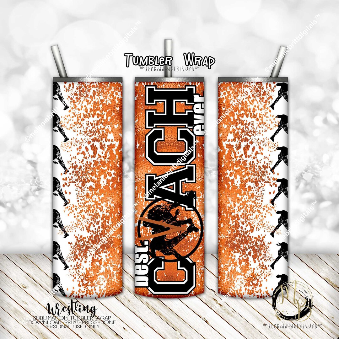 Orange Wrestling Coach 20oz Skinny Tumbler Wrap Sublimation Design ...