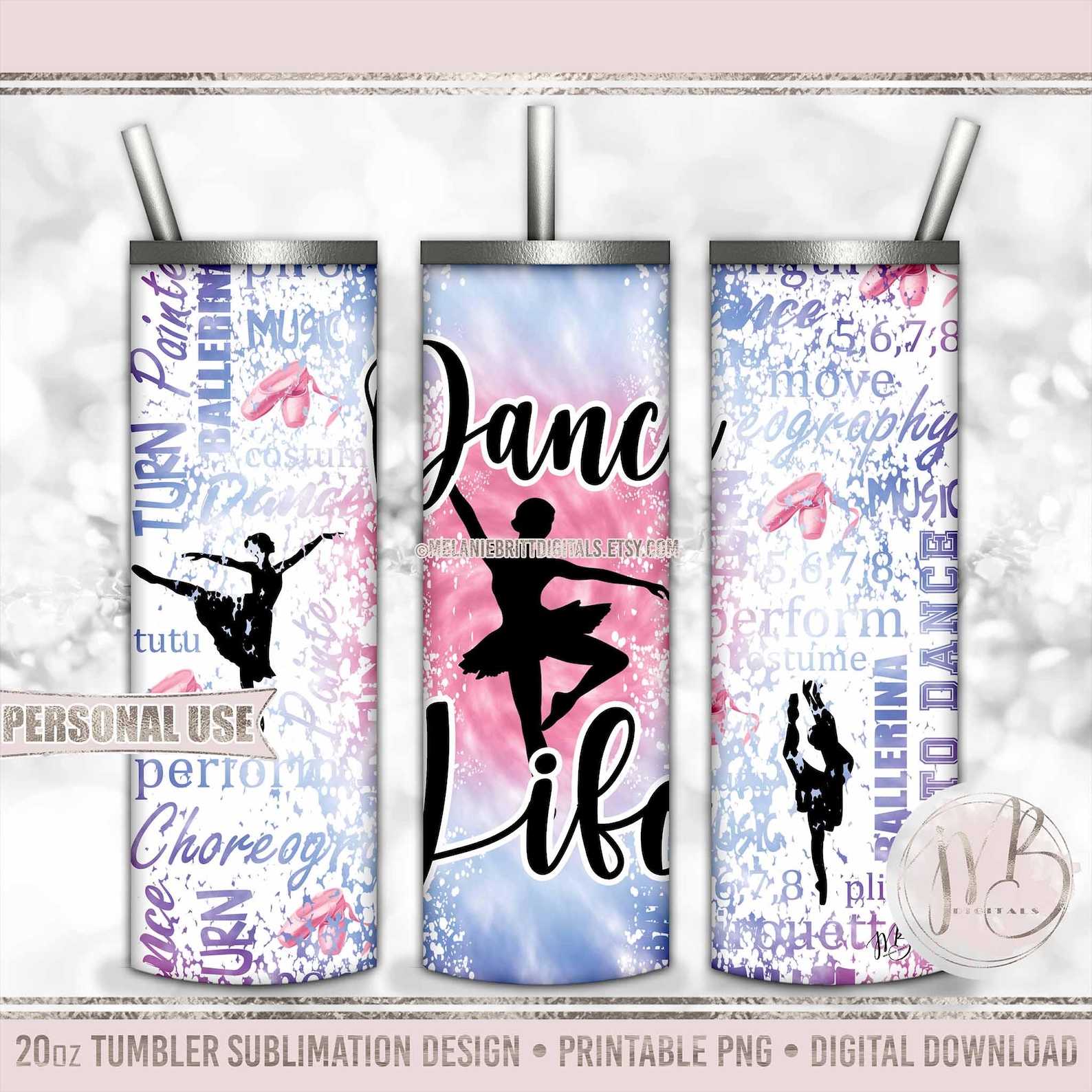 Dance Life Tumbler Wrap Download • Pink Blue Tie Dye Ballet Pointe ...