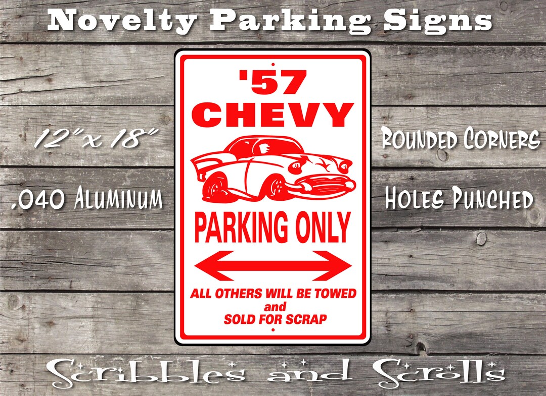 57 Chevy Parking Street Sign, Hot Rod, Mancave, Garage, Kids Room, Bar ...