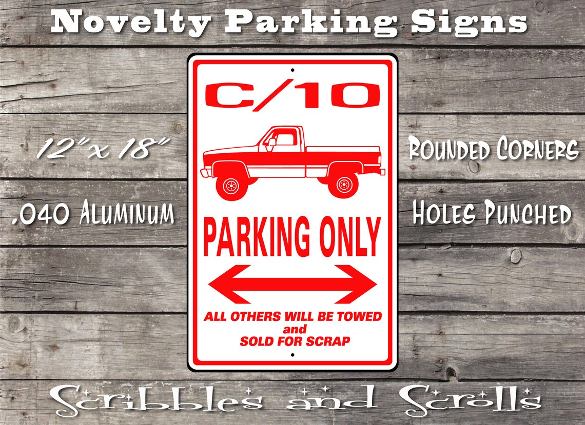 C-10 73-91 GMC Chevy Parking Sign for Hot Rod Mancave Garage | Etsy
