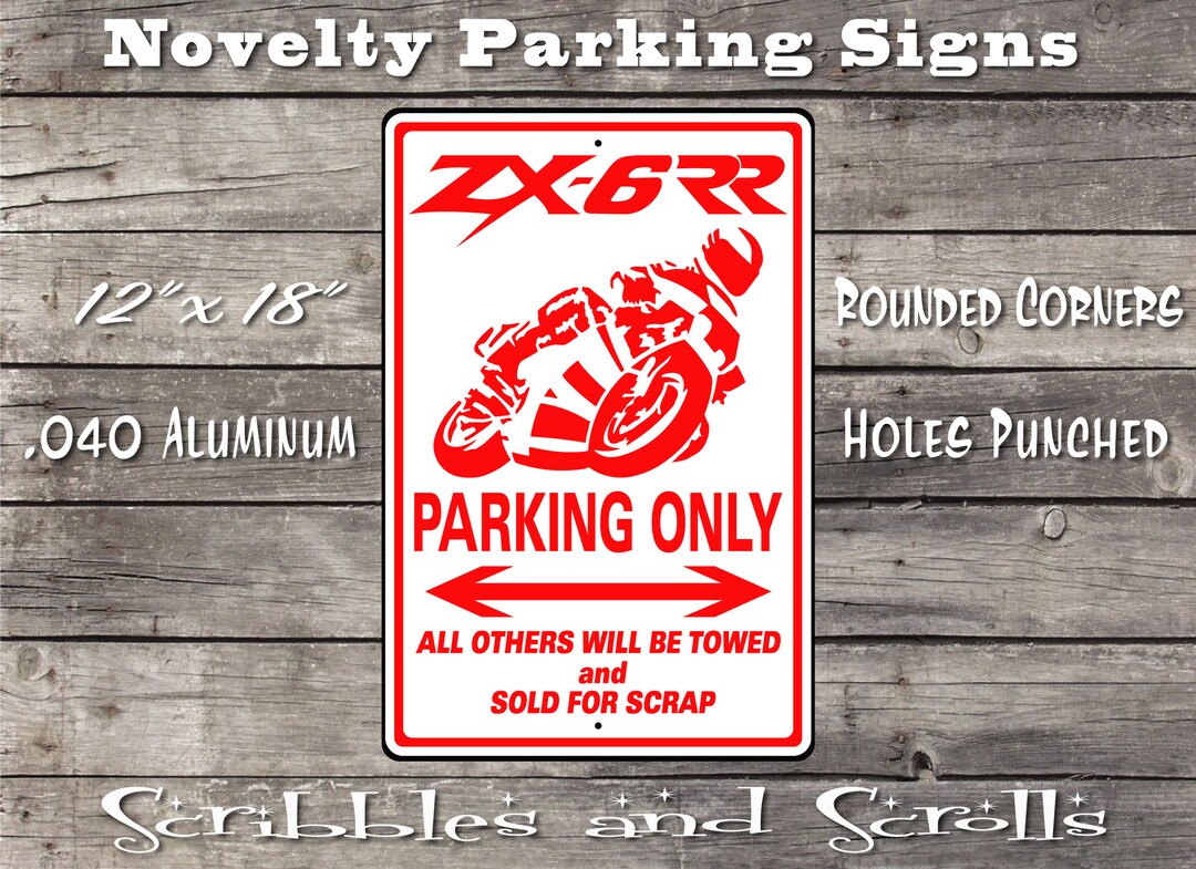 ZX-6RR Ninja Parking Sign, Motorcycle, Moto, Racing, Sport, for ...