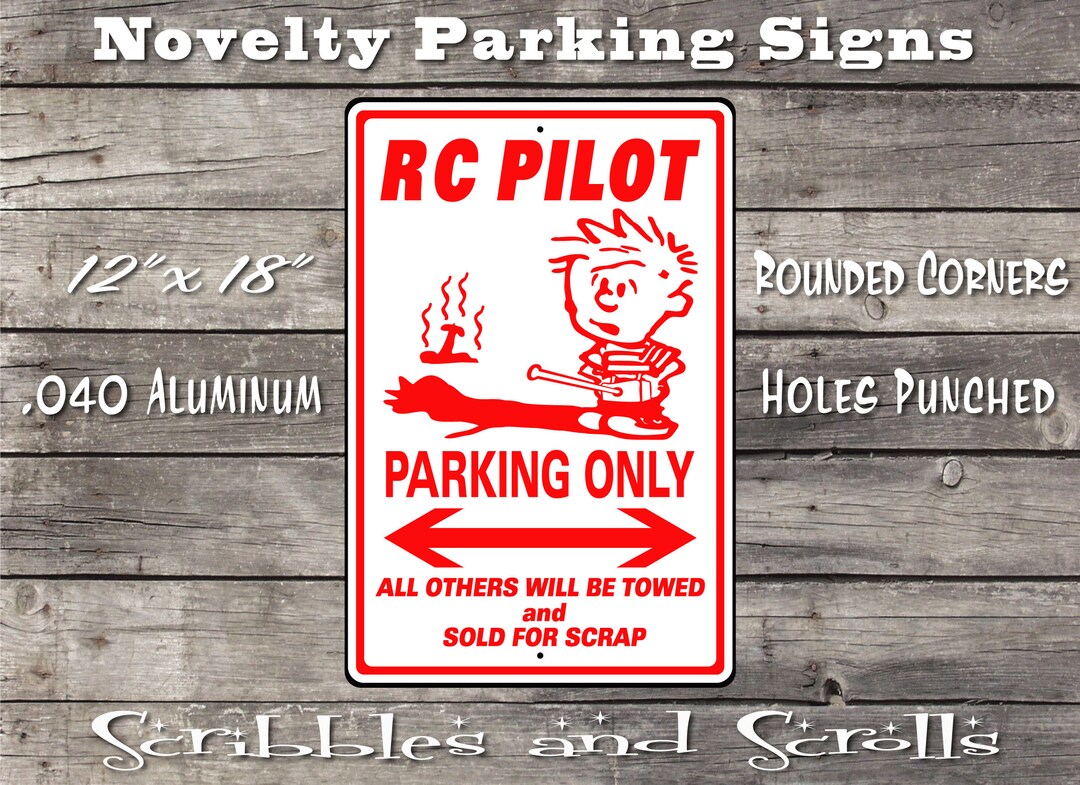 RC Pilot Parking Sign - Airplane Aircraft Radio Control Heli Helicopter ...