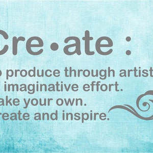 Create Definition, Craft Room, Scrapbook Room, Art Room Vinyl Decal ...