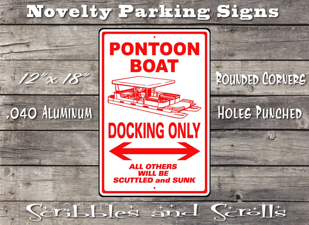 Pontoon Boat Docking Parking Sign - Garage Basement Wall Art Décor Gift ...