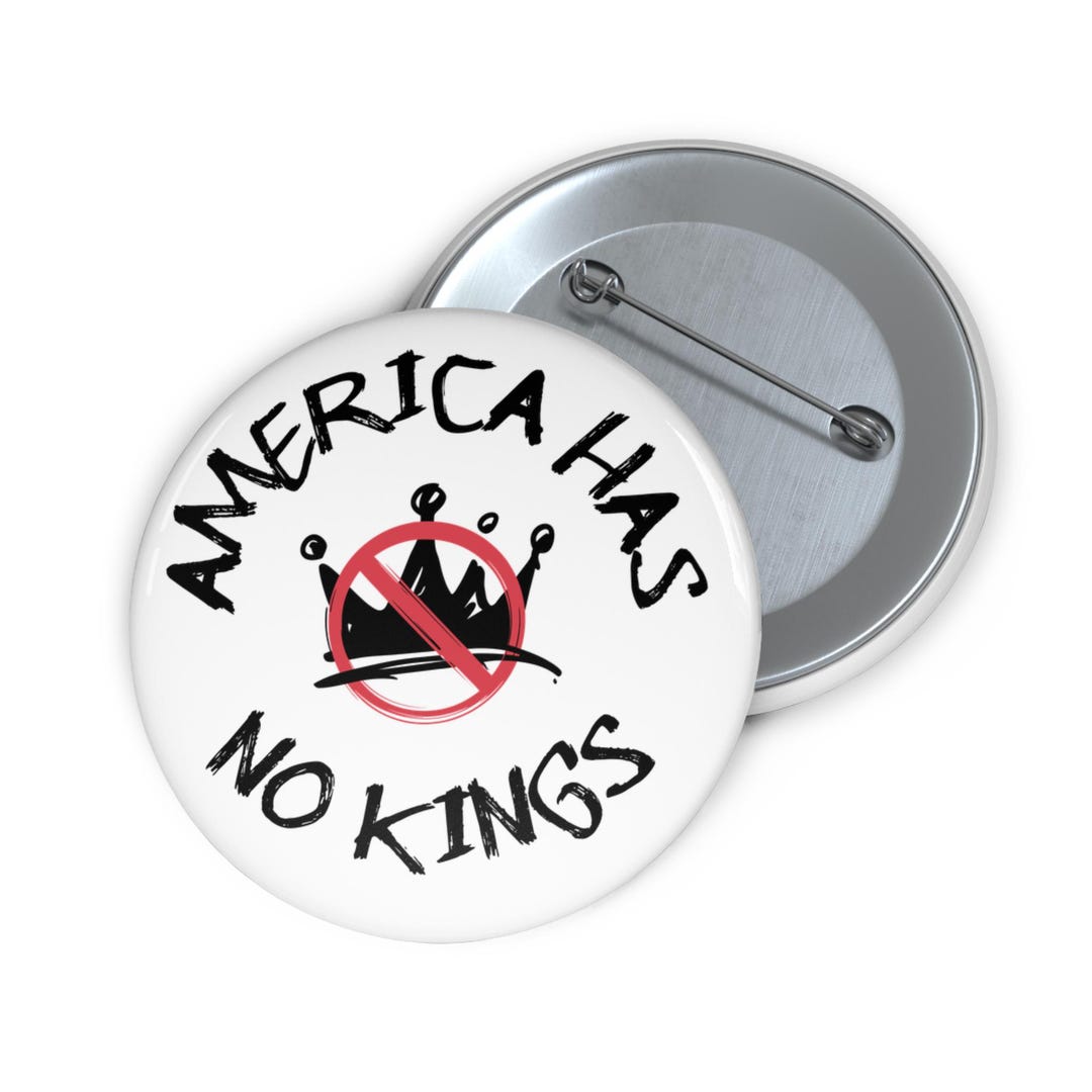 No Kings in America Button Progressive Pin Protest Accessories Pro ...