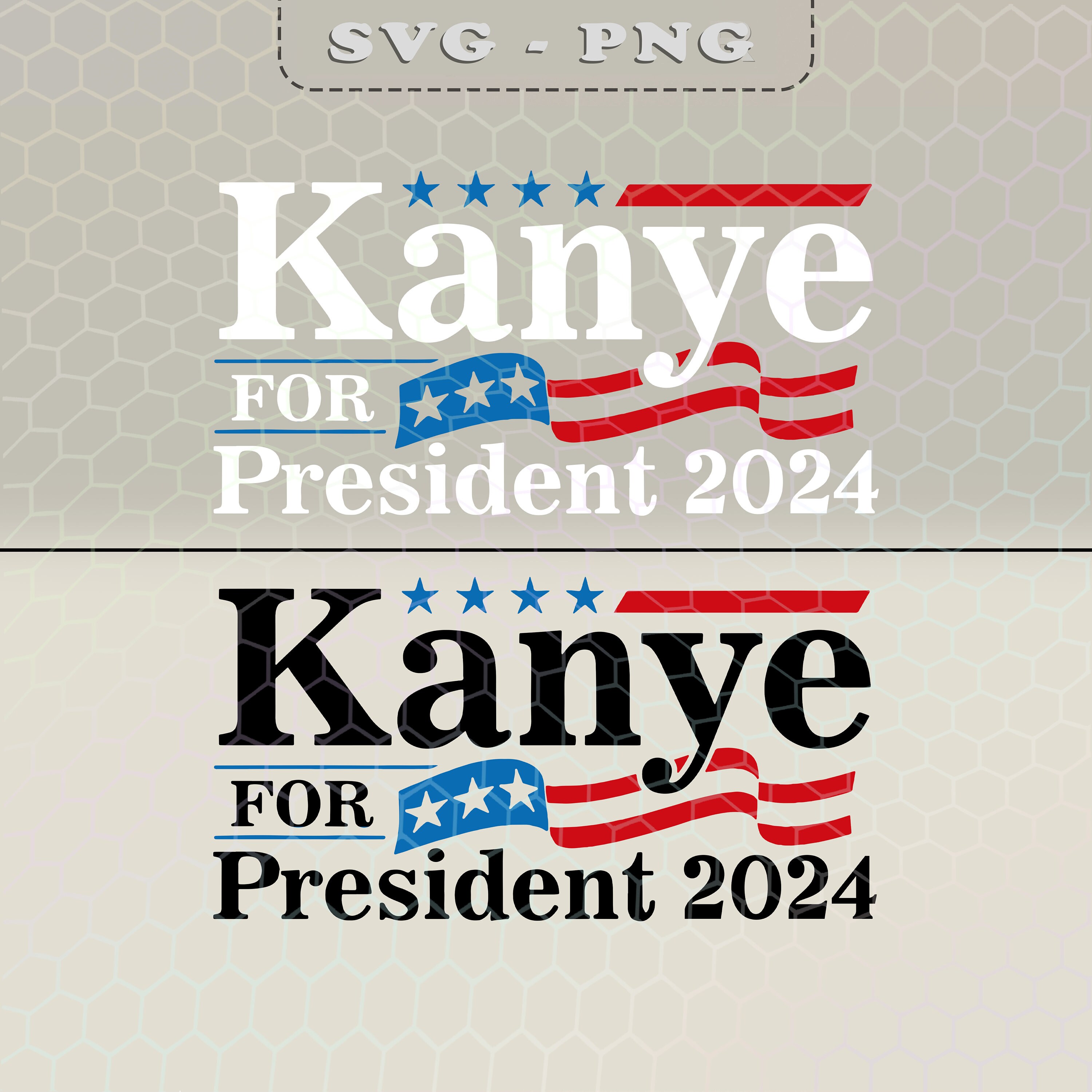 Kanye for President 2024 PNG 2 File, President 2024 PNG File for ...