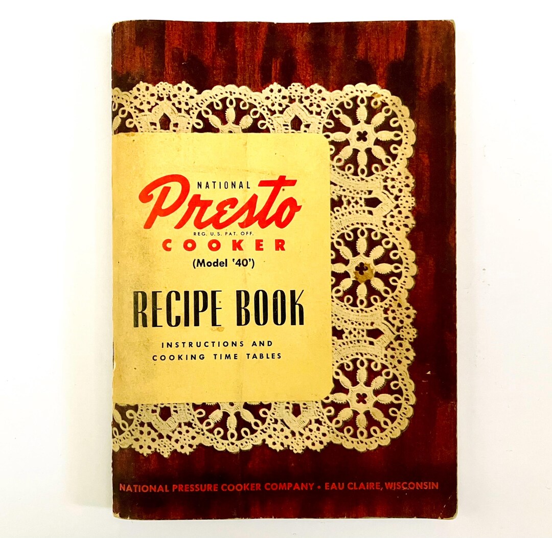 1948 Presto Cooker Model 40 Recipe Book, Vintage Cooking, Kitchen ...