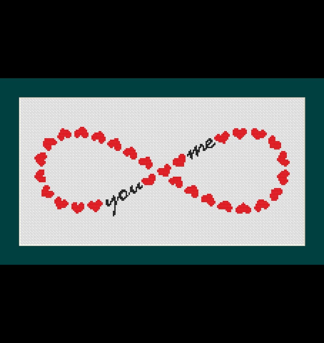 Infinity Love You and Me Counted Cross Stitch Pattern (12.79 X 4.50 ...