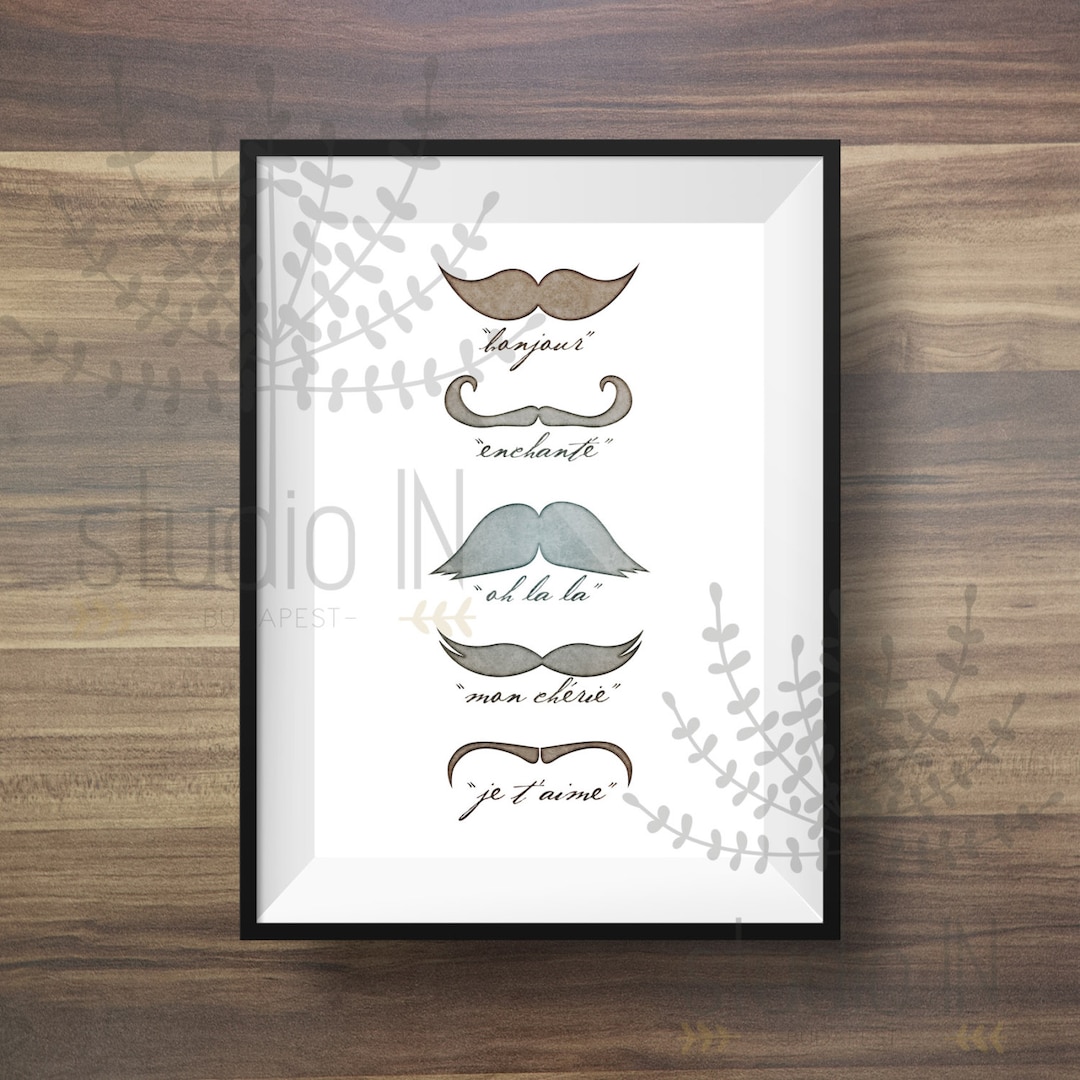 Moustache Print, 8x10 Moustache Printable, Wall Decor Mustache, French ...