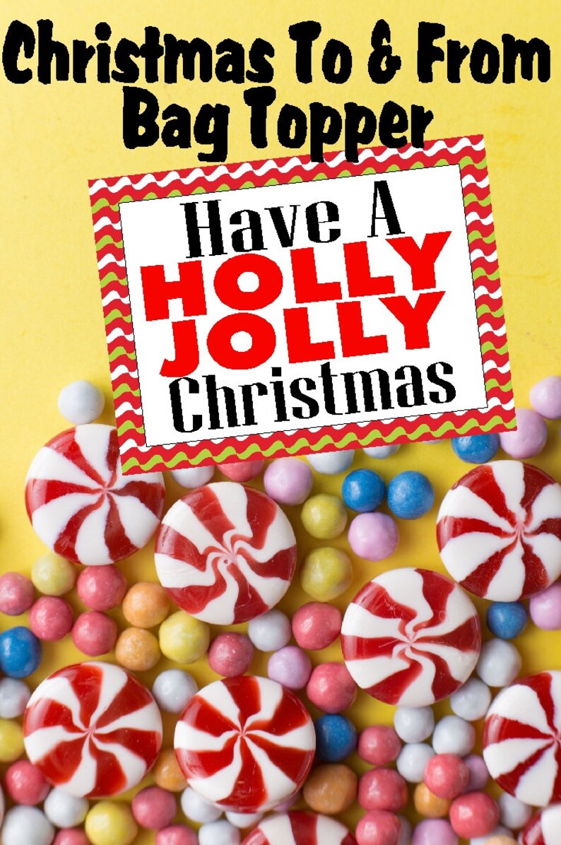 Holly Jolly Christmas Candy Bag Topper Printable | Etsy