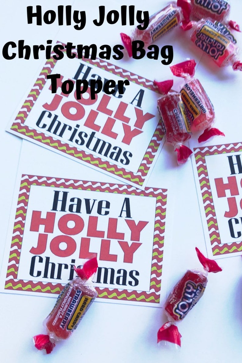 Holly Jolly Christmas Candy Bag Topper Printable - Etsy