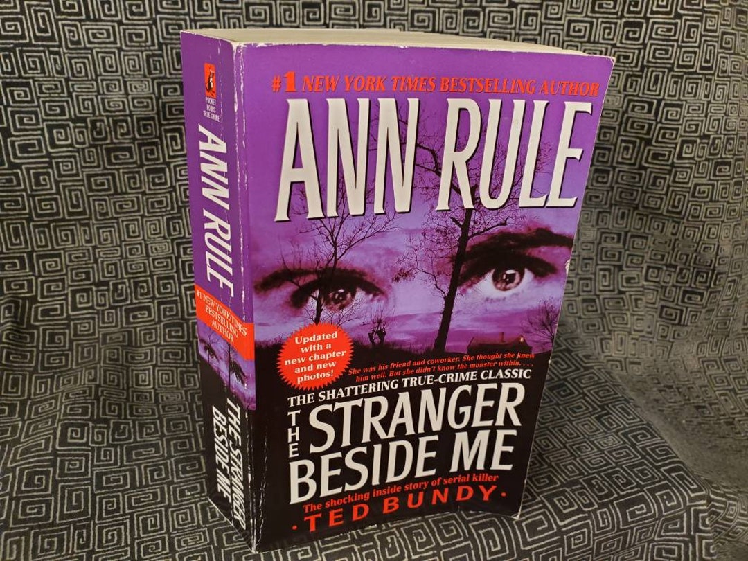 TED BUNDY Book the Stranger Beside Me by Ann Rule Paperback Updated Edition Serial Killer ...