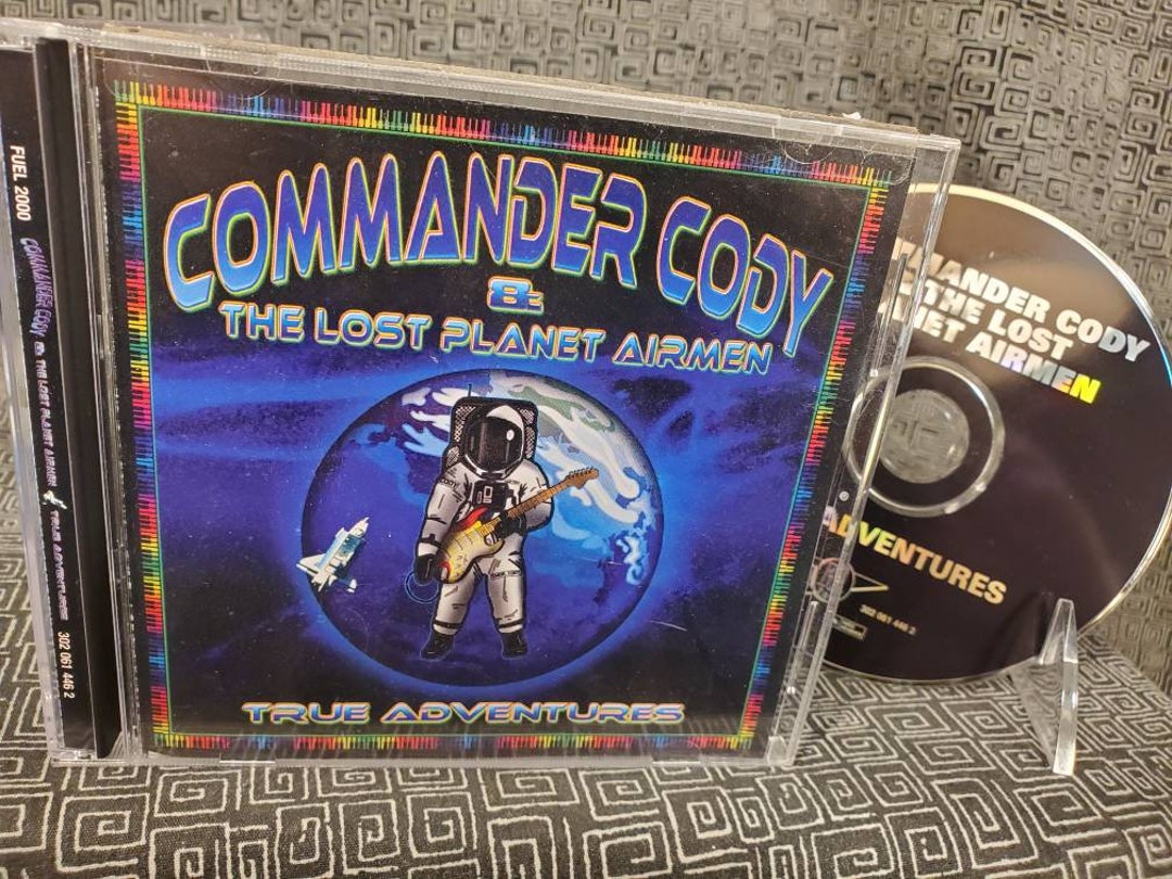 Commander Cody CD Lost Planet Airmen -true Adventures Greatest Hits ...
