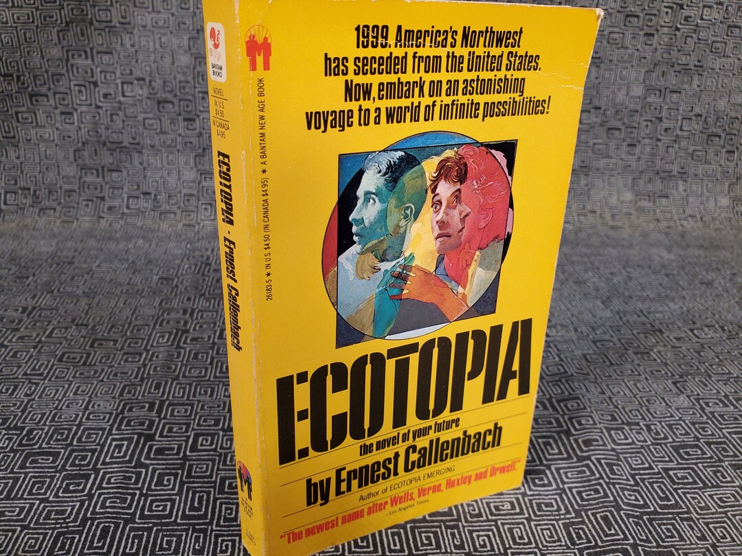 Ecotopia Ernest Callenbach Paperback Novel - Green New Deal ...