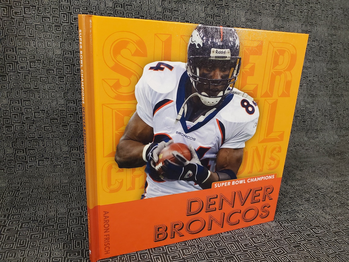 Denver Broncos Hardcover Book Super Bowl Champions John - Etsy Italia