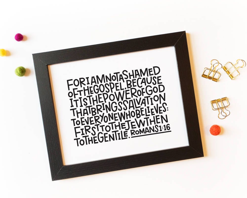 PRINTABLE Bible Verse Art Printable, Romans 1 16, Power of God ...