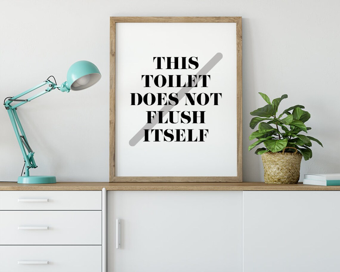 PRINTABLE Flush the Toilet Bathroom Sign, Funny Toilet Joke Humor Wall ...