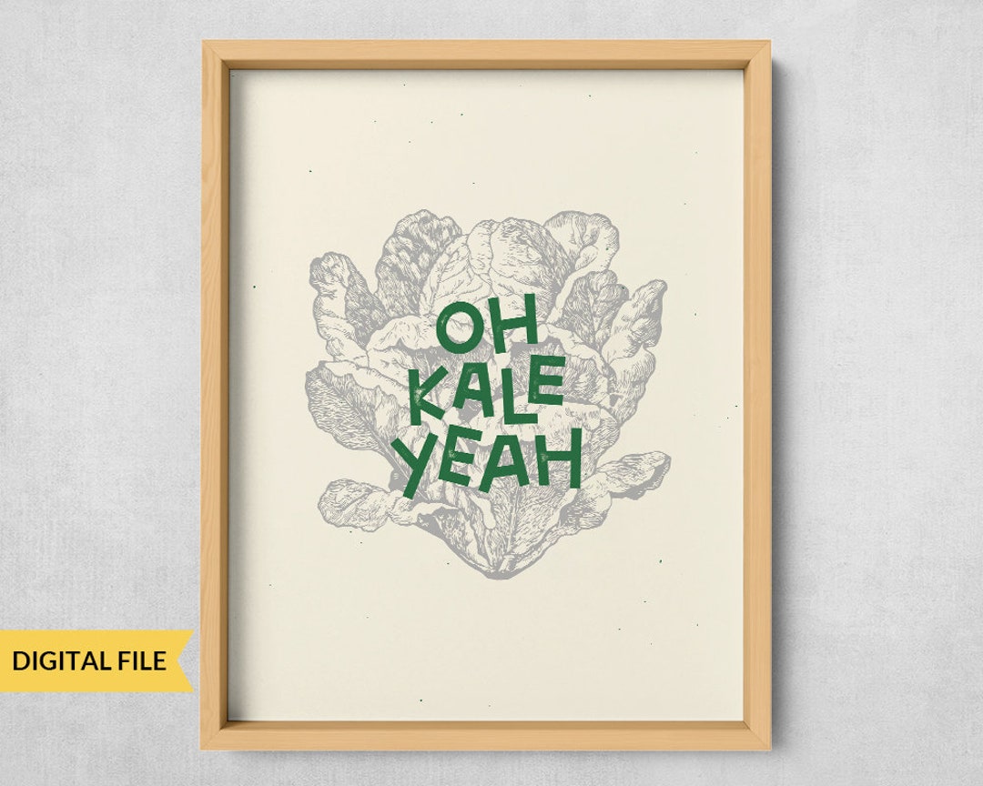 PRINTABLE Kitchen Wall Art, Oh Kale Yeah, Vegetable Puns Decor Download ...