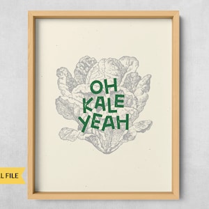 PRINTABLE Kitchen Wall Art, Oh Kale Yeah, Vegetable Puns Decor Download ...