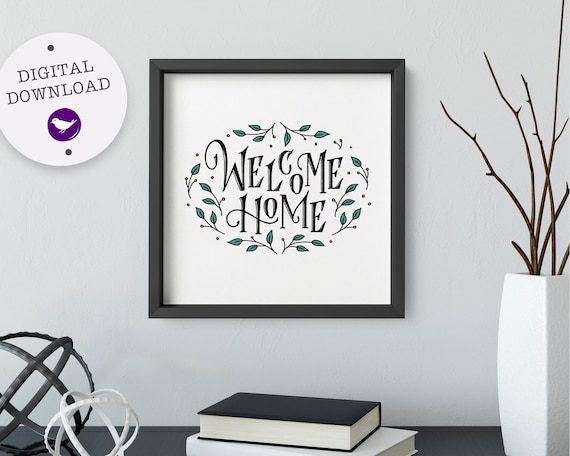PRINTABLE Welcome Home Sign Entry Way Foyer Decor House - Etsy