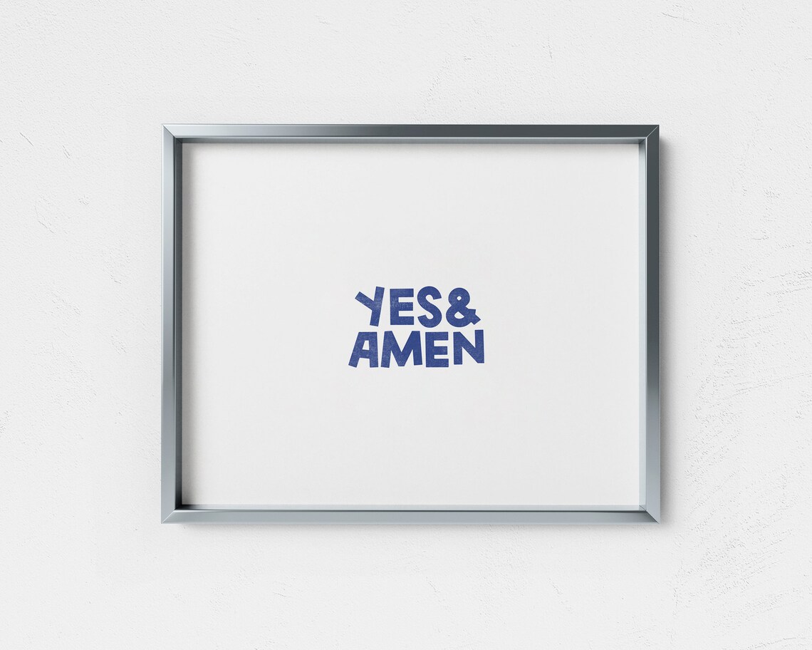 PRINTABLE Yes and Amen, Bible Verse Art, Christian Art Home Decor, 1 ...