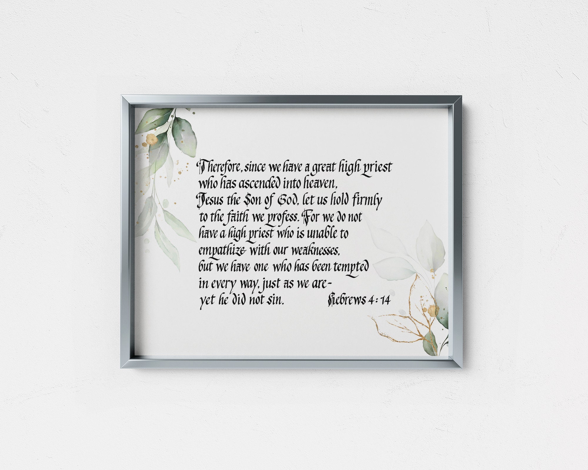 PRINTABLE Hebrews 4:14 Jesus Our High Priest, Let Us Hold Firmly to the ...