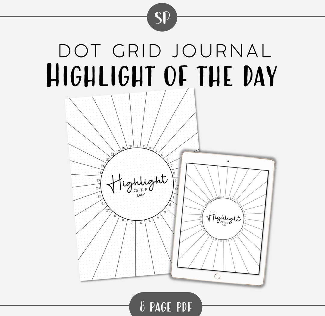 Highlight of the Day | Journal Pages | Printable | Digital | Dot Grid ...