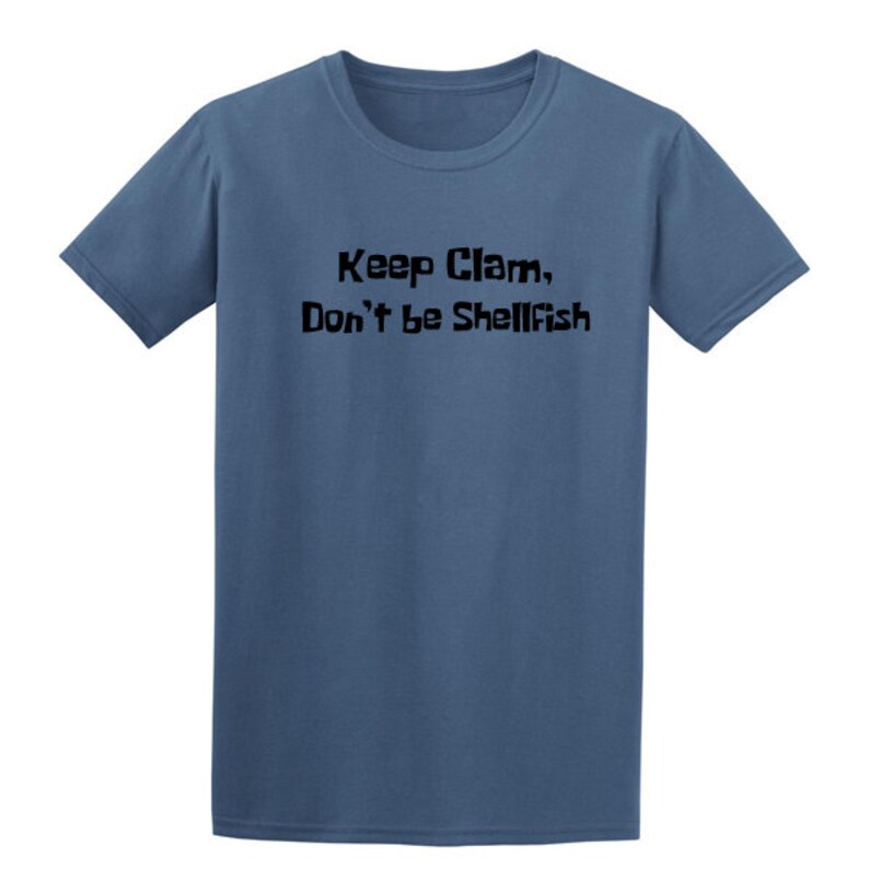 Funny Fishing or Beach Vacation Shirt Keep Clam Don't Be - Etsy