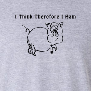 Funny Pig Philosophy T Shirt With Saying, Premium Digital Print on a ...