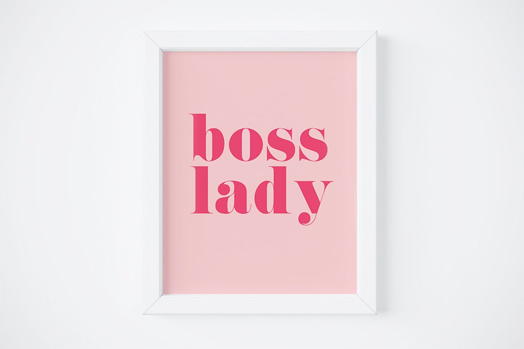 Boss Lady Hot Pink With Pink Background Printable, Custom Printable Art ...