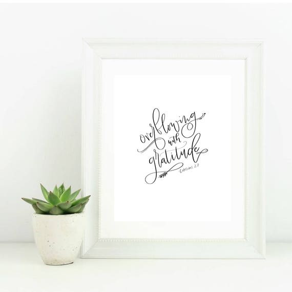Hand Lettered Digital Download Print Overflowing With | Etsy