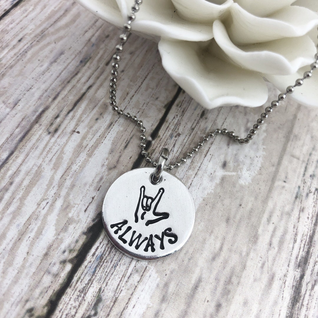 I Love You Always Sign Language Necklace ASL Jewelry Gift - Etsy