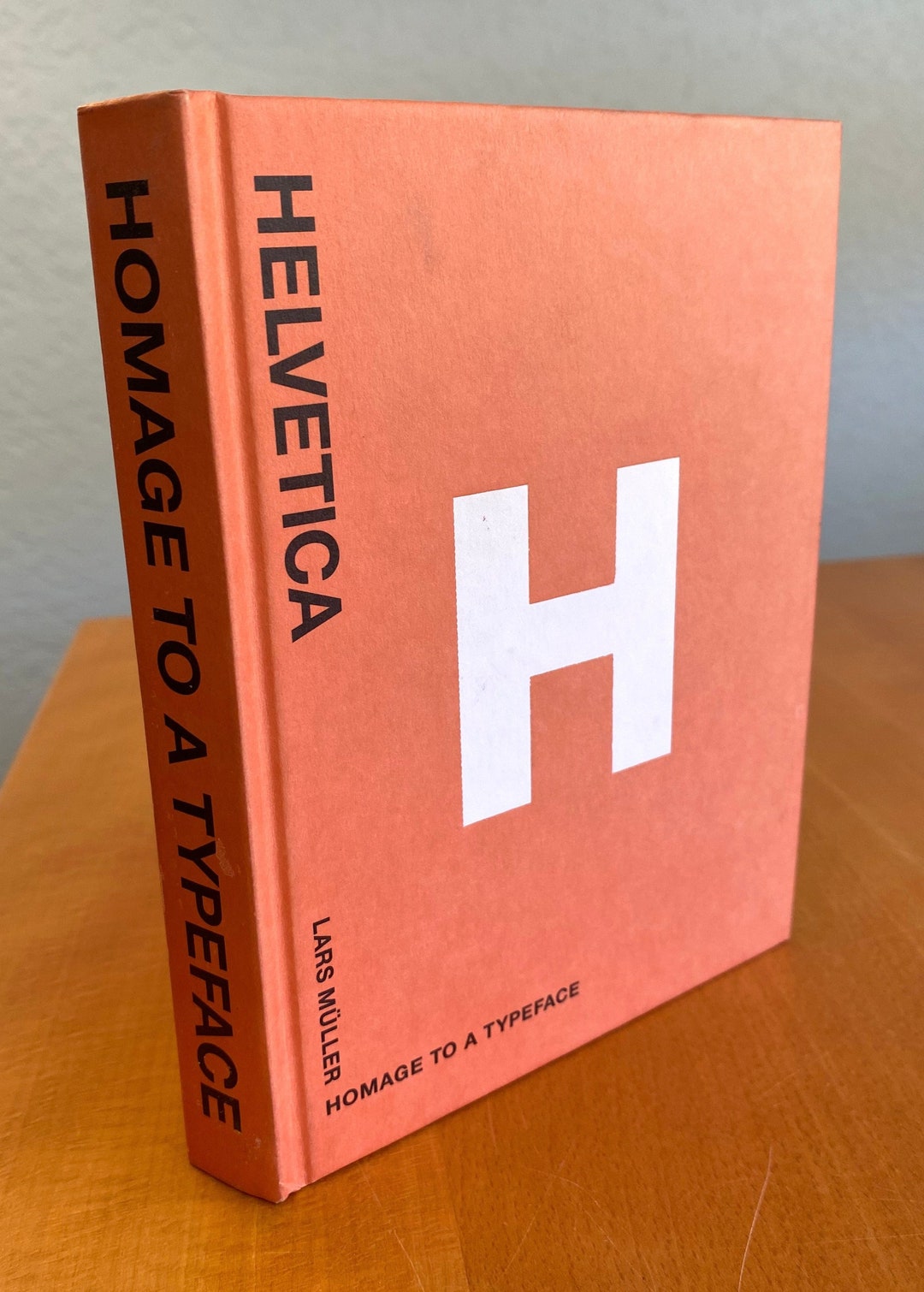 Helvetica: Homage to A Typeface Out of Print, in Hardcover With ...