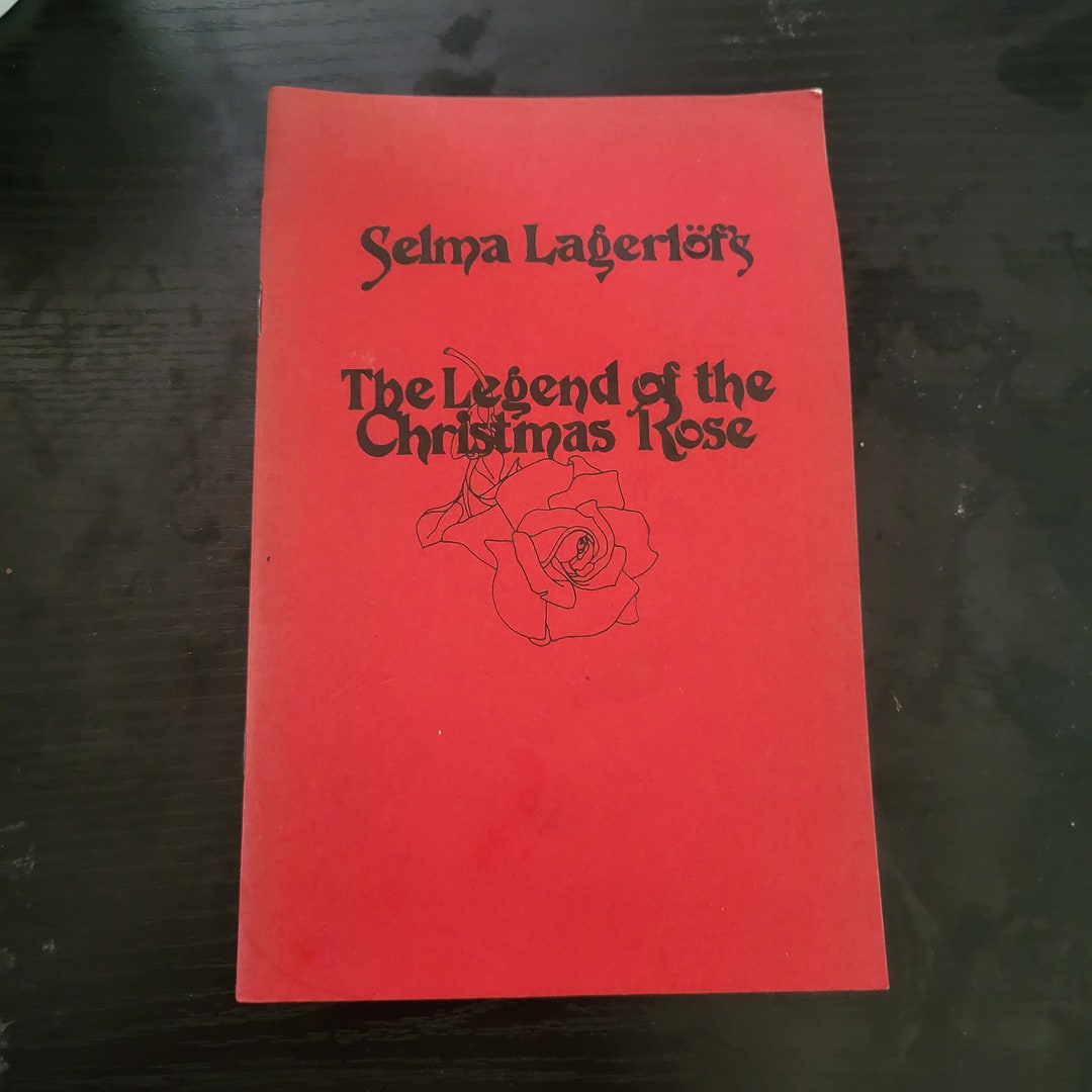 The Legend of the Christmas Rose by Selma Lagerlof - Etsy