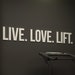 Live, Love, Lift, Gym Wall Art, Training Room Gym Quote, Fitness Wall ...