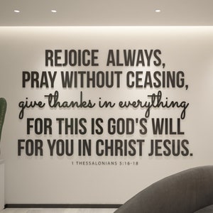 Rejoice Always, Pray Without Ceasing, 1 Thessalonians 5 16-18 ...