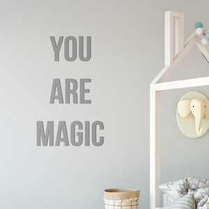 You Are Magic Sign - Gallery Wall Sign - 3D Letters - Quote Art - Wall ...