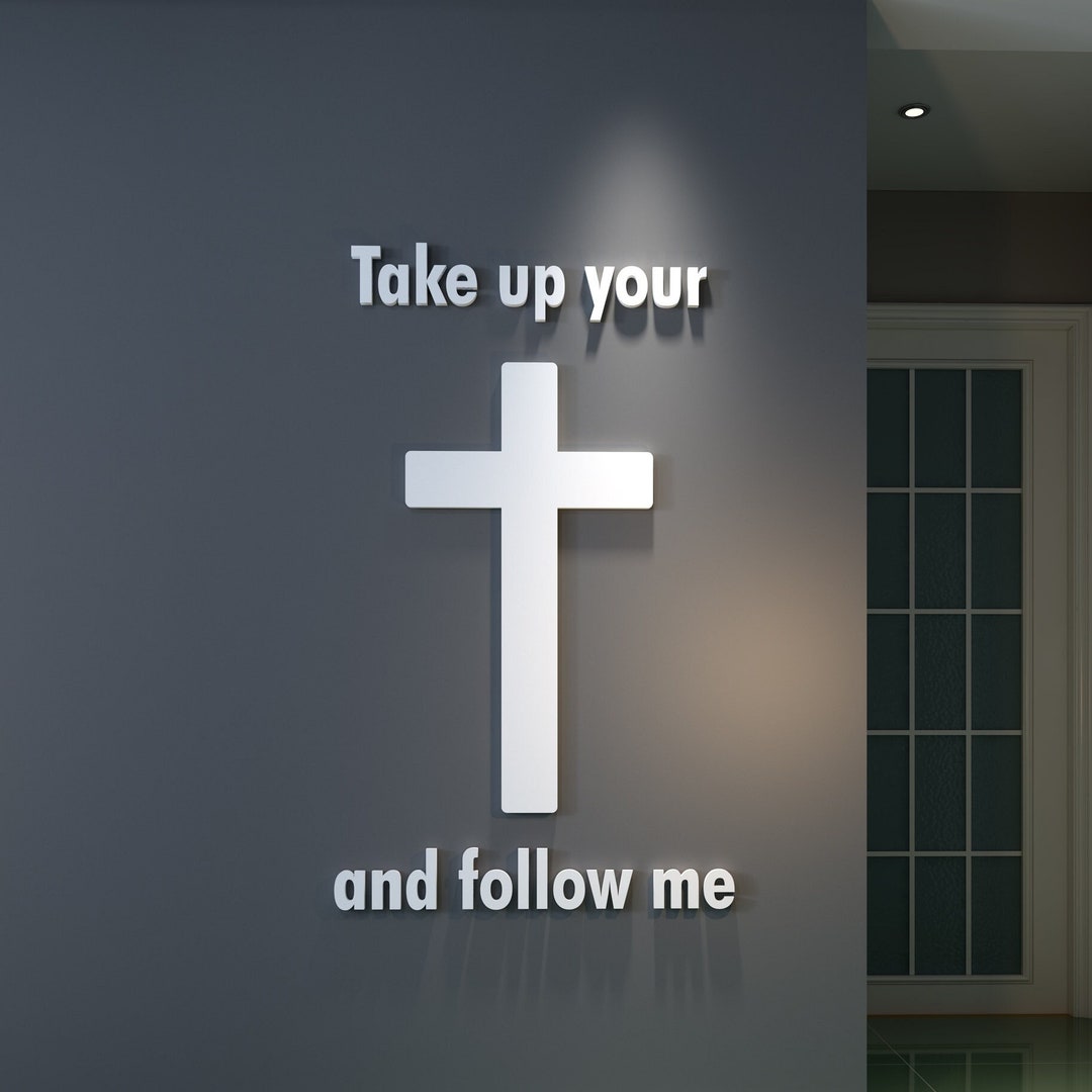 Take up Your Cross and Follow Me, Religious Jesus Wall Decor, Faith ...
