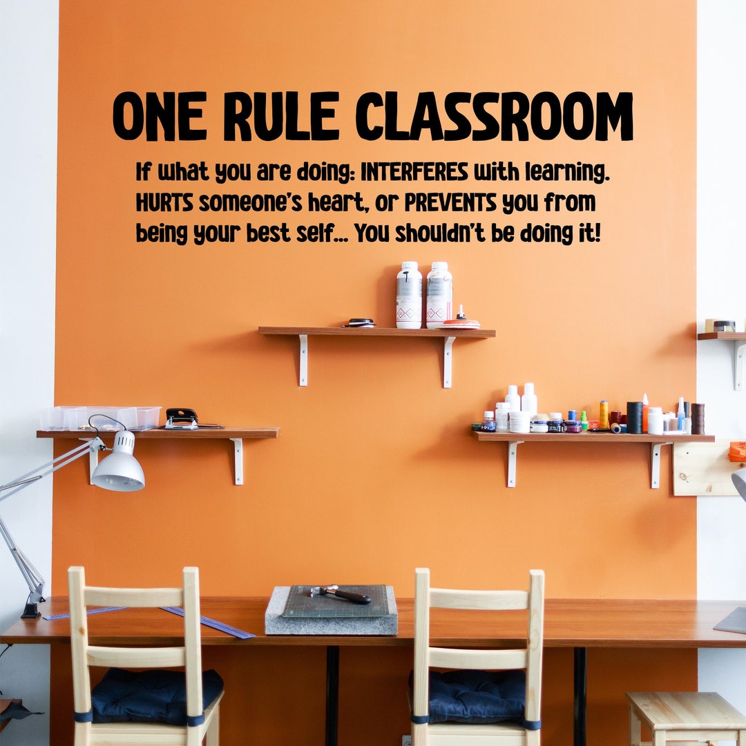 One Rule Classroom Wall Vinyl Decal School Room Decor Fun Wall Decor For Classroom Skuorcl
