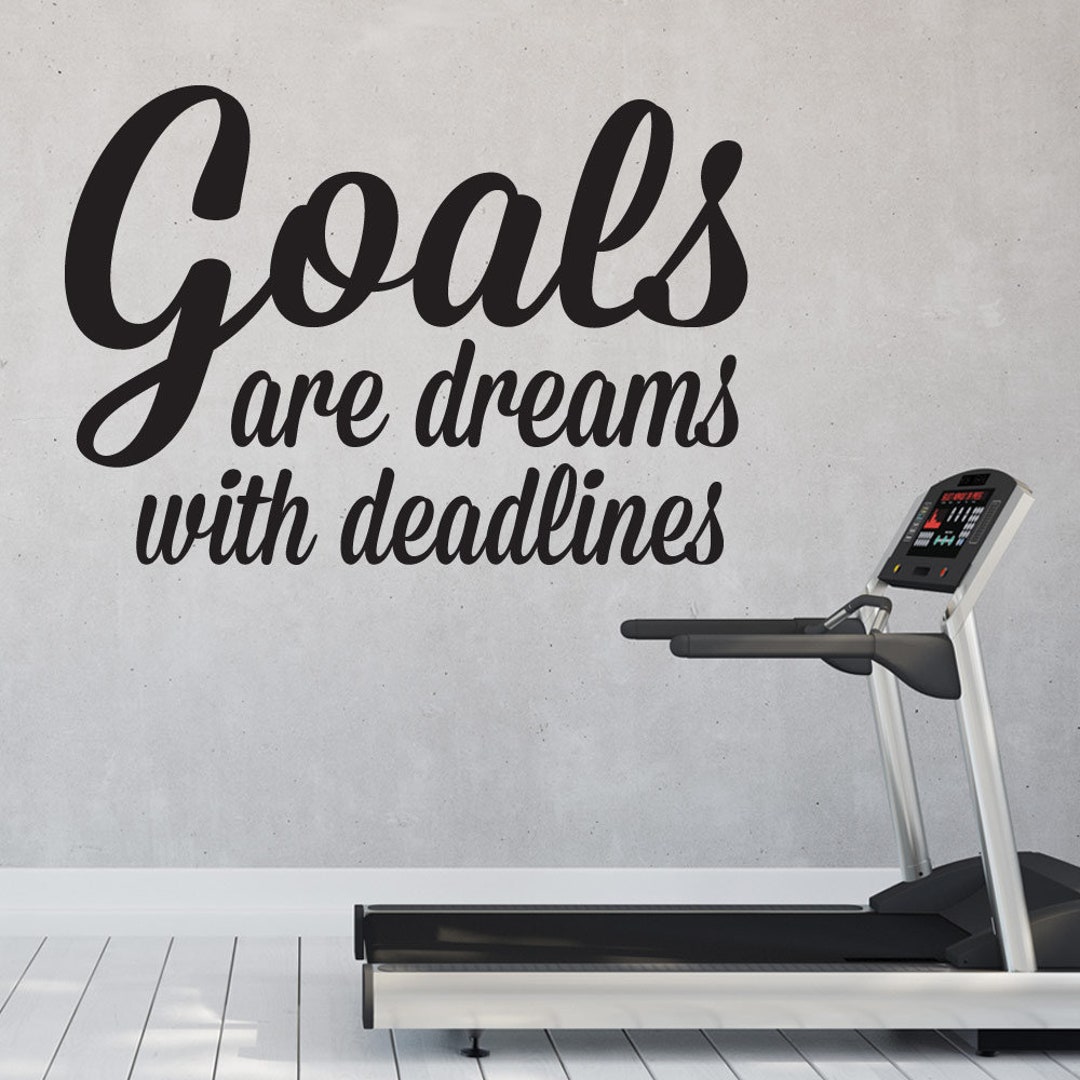 Goals, Gym, Gym Wall Decal, Gym Wall Art, Gym Decor, Gym Decals, Wall ...