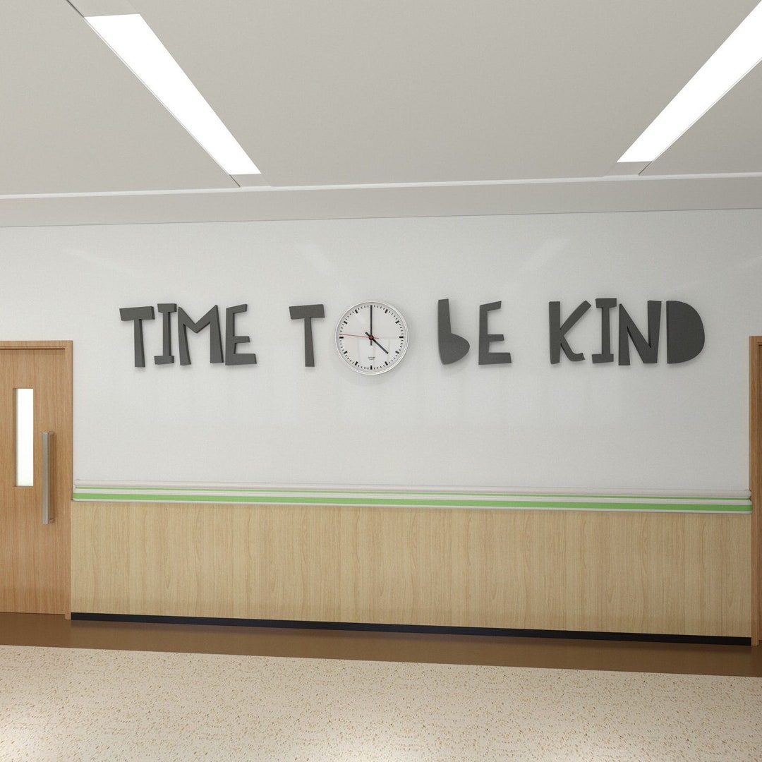 Time to Be Kind , Classroom Decor , School Teacher Motivation ...