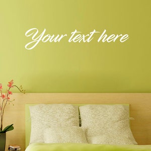 Custom Phrases, Custom Wall Quotes, Wall Decal, Home Decor, Custom Text ...