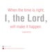 When the Time is Right - Isaiah 60 22 - Bible Verse - Wall Decor - 3D ...